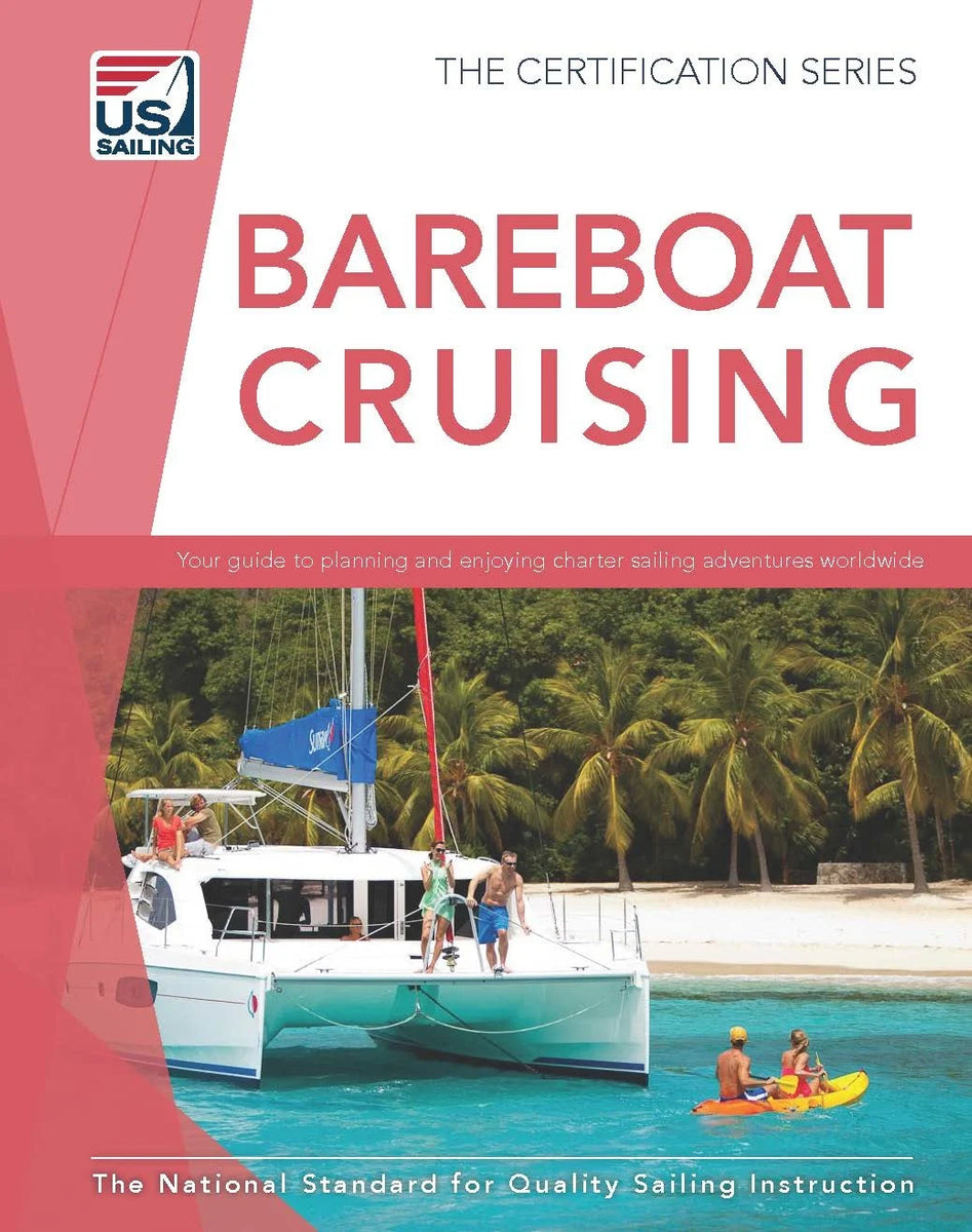 Bareboat Cruising Book 4th Edition – US Sailing Store