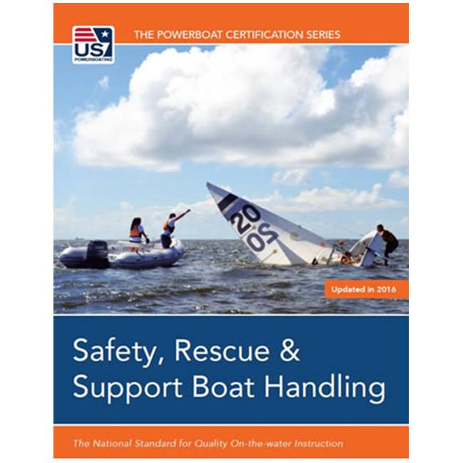 Safety, Rescue & Support Boat Handling – US Sailing Store
